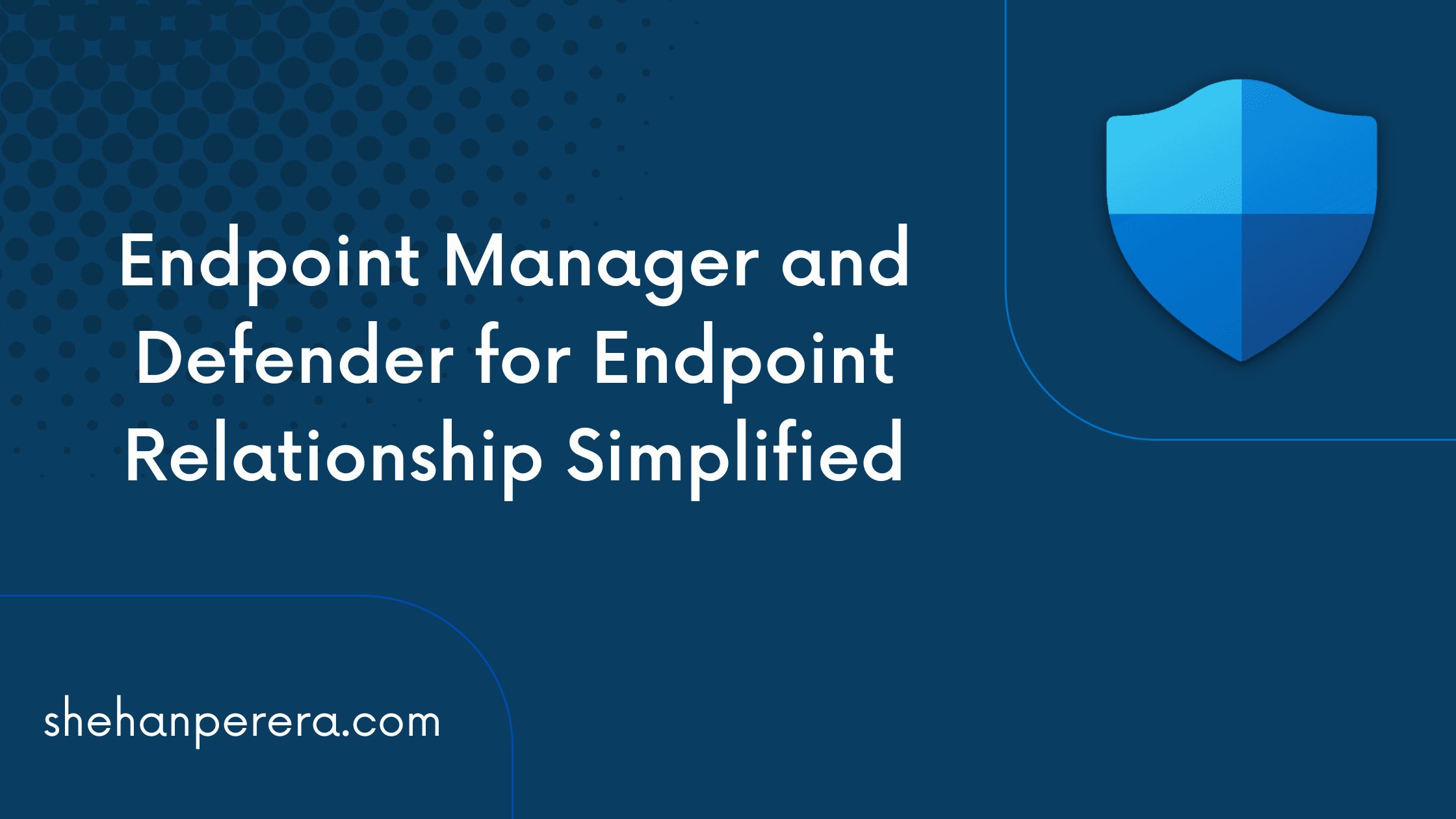 Microsoft Intune and Defender for Endpoint Relationship Simplified ...