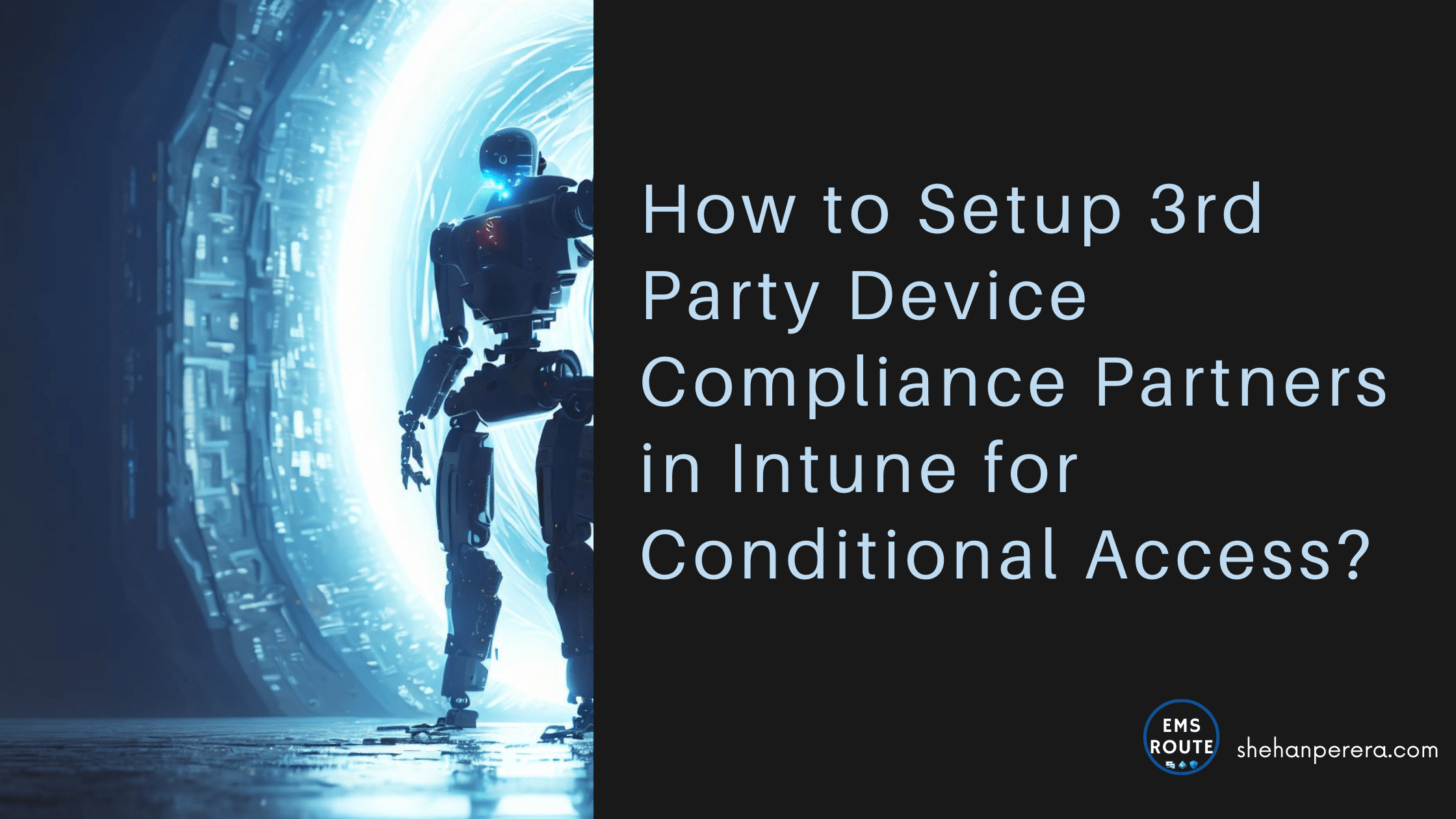 How to Setup 3rd Party Device Compliance Partners in Intune for ...