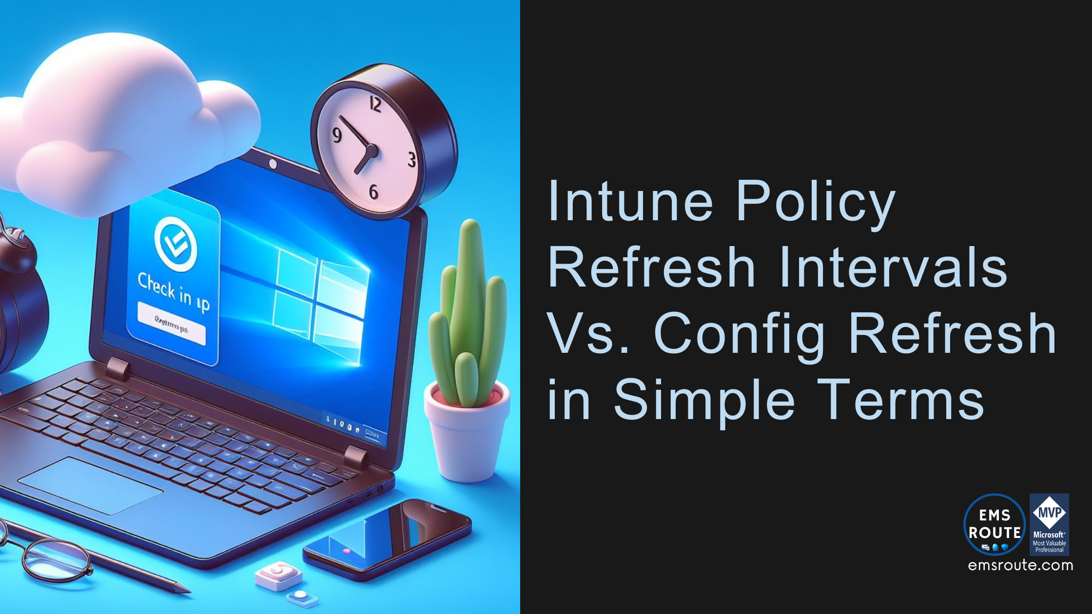 💻 Intune Policy refresh intervals Vs. Config Refresh in simple terms ...